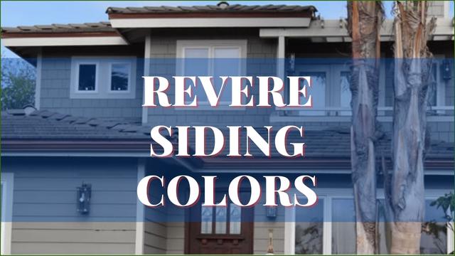 Revere Vinyl Siding Color Chart